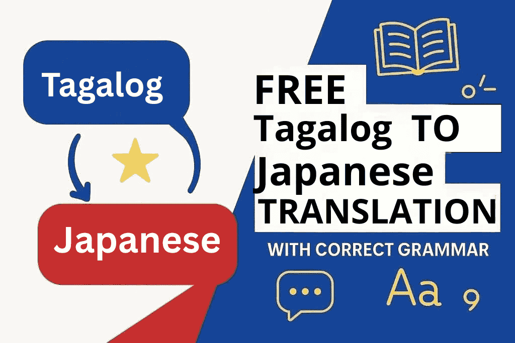 Free online Tagalog to Japanese translation with correct grammar